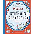 Molly and the Mathematical Mysteries: Ten Interactive Adventures in ...