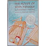 Amazon.com: The House of Sixty Fathers: 9780064402002: DeJong, Meindert ...