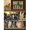 Hobby Farm Animals: A Comprehensive Guide to Raising Beef Cattle ...