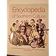 Encyclopedia of Southern Culture: Charles Reagan Wilson, William Ferris ...