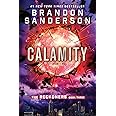 Amazon.com: Calamity (The Reckoners): 9780385743617: Sanderson, Brandon ...