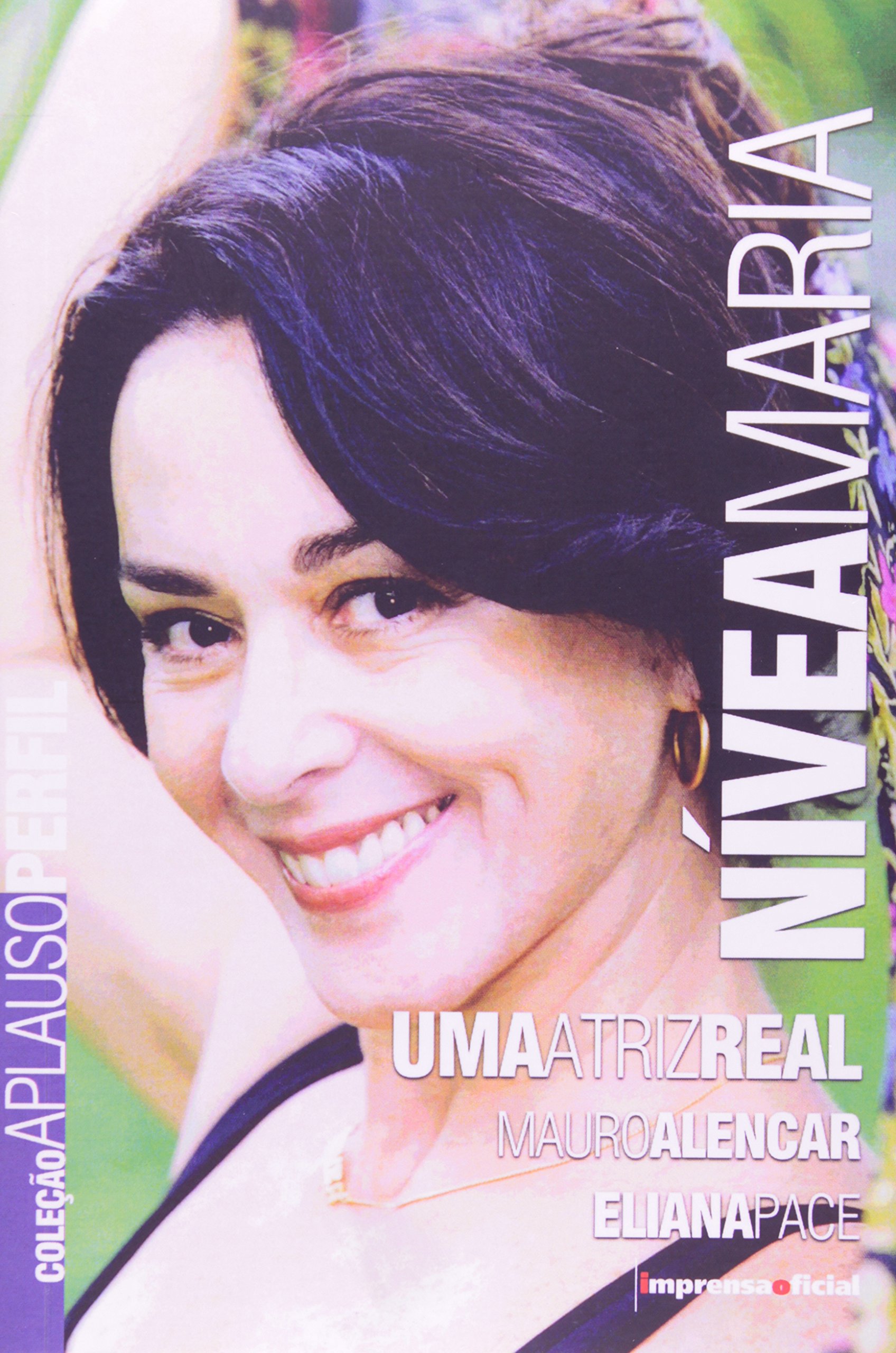 Nivea Maria - Coleção Aplauso PDF Vários Autores