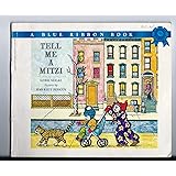 Tell Me a Trudy: Lore Groszmann Segal, Rosemary Wells: 9780374475048 ...