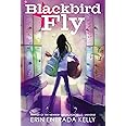 Amazon.com: Blackbird Fly: 9780062238627: Kelly, Erin Entrada ...