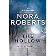 The Hollow (Sign of Seven Trilogy): Roberts, Nora: 9781984804914 ...