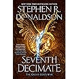 Seventh Decimate (The Great God's War): Donaldson, Stephen R.: 9780399586156: Amazon.com: Books