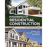 Fundamentals of Residential Construction: Allen, Edward, Schreyer ...