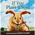 If You Plant a Seed Board Book: Nelson, Kadir, Nelson, Kadir ...