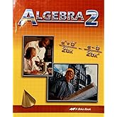 A Beka Algebra 2 Solution Key: Pensacola Christian College, Robert ...