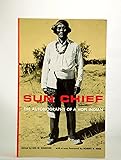 Sun Chief: The Autobiography of a Hopi Indian (The Lamar Series in ...