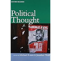 Political Thought (Oxford Readers): Michael Rosen, Jonathan Wolff ...