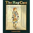 The Rag Coat: Mills, Lauren A.: 9780316574075: Amazon.com: Books