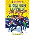 Abraham Lincoln, Pro Wrestler (Time Twisters): Sheinkin, Steve, Swaab ...
