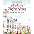 A More Perfect Union: The Story of Our Constitution: Maestro, Betsy ...