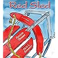 Red Sled: Thomas, Patricia, Demarest, Chris L.: 9781620915929: Amazon ...