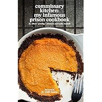 Amazon.com: Commissary Kitchen: 9780997146233: Johnson, Albert "Prodigy ...