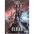 Codex: Eldar: Games Workshop: 9781782530190: Amazon.com: Books