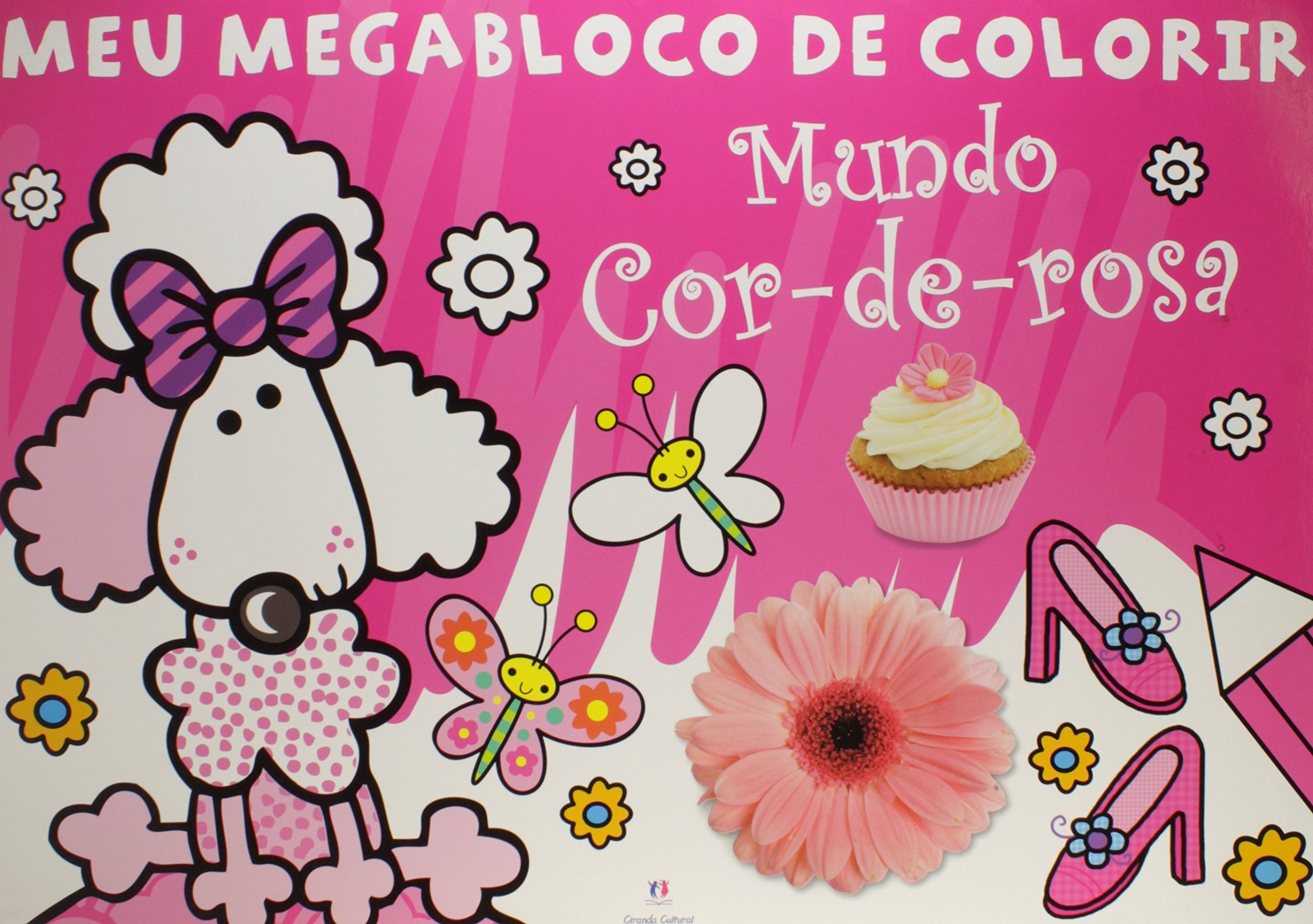 Mundo Cor-de-Rosa - Coleção Meu Megabloco de Colorir PDF Vários Autores