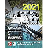 2018 International Building Code Illustrated Handbook: International ...