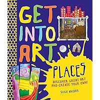 Get Into Art Telling Stories: Discover Great Art and Create Your Own ...