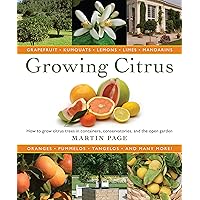 Growing Citrus: The Essential Gardener's Guide: Page, Martin ...