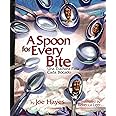 A Spoon for Every Bite / Cada Bocado con Nueva Cuchara (English and ...