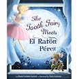 The Tooth Fairy Meets El Raton Perez: Colato Laínez, René, Lintern, Tom ...