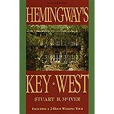 With Hemingway: A Year in Key West and Cuba: Samuelson, Arnold ...