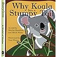 Why Koala Has a Stumpy Tail (Story Cove): Hamilton Beauty & the Beast ...