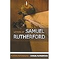 The Letters of Samuel Rutherford (Puritan Paperbacks): Samuel ...
