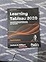 Learning Tableau 2020: Create effective data visualizations, build interactive visual analytics ...