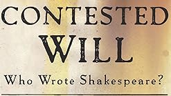 Amazon.com: Contested Will: Who Wrote Shakespeare? (9781416541639 ...