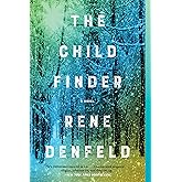 Amazon.com: The Child Finder: A Novel: 9780062659057: Denfeld, Rene: Books