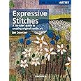 Amazon.com: Textile Artist: Expressive Stitches: A no-rules guide to ...