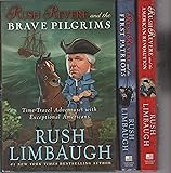 Rush Revere and the Brave Pilgrims: Time-Travel Adventures with ...