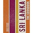 Sri Lanka: The Cookbook: Sivanathan, Prakash K, M Ellawala, Niranjala ...