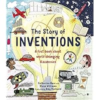 The Story of Inventions: Claybourne, Anna, Larkum, Adam: 9780794517106 ...