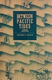 Amazon.com: Between Pacific Tides: Fifth Edition (9780804720687 ...
