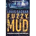 Fuzzy Mud: Sachar, Louis: 9780385743785: Amazon.com: Books