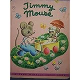 Timmy Mouse (A Rand McNally Junior Elf Book): Potter, Miriam, Brice ...