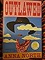 Amazon.com: Outlawed: 9781635575422: North, Anna: Books