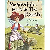 Meanwhile Back at the Ranch (Reading Rainbow Books): Noble, Trinka ...