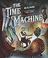 Classics Reimagined The Time Machine: Wells, H.G., Lecis, Alessandro ...