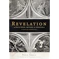 Revelation: Four Views, A Parallel Commentary, Revised & Updated ...