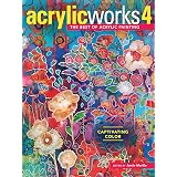 AcrylicWorks 6 - Creative Energy: The Best of Acrylic Painting ...