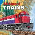 All Aboard Trains (All Aboard 8x8s) by Mary Harding