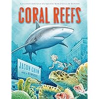 Coral Reefs: A Journey Through an Aquatic World Full of Wonder: Chin ...
