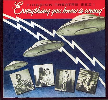 Everything You Know Is Wrong by Firesign Theatre: Amazon.co.uk: Music