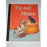 Tip and Mitten (Reading For Meaning): Paul McKee, Corinne Malvern, M ...
