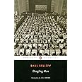 Dangling Man (Penguin Classics): Bellow, Saul, Coetzee, J. M ...